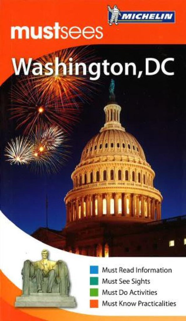 Buy map: Washington D.C., Must See Guide by Michelin Maps and Guides ...