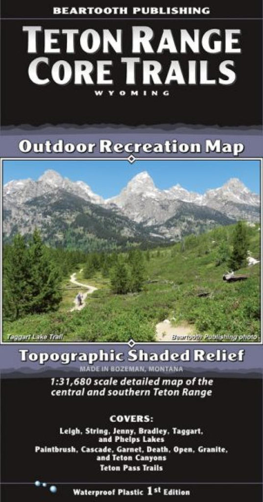 Buy map: Teton Range Core Trails by Beartooth Publishing – YellowMaps ...